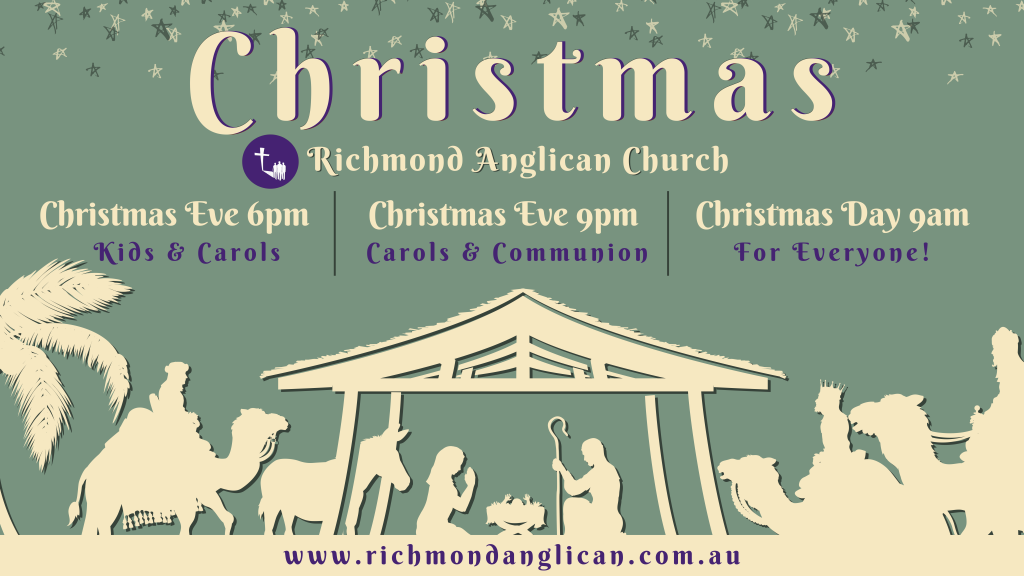 Christmas Services 2024 - Richmond Anglican Church